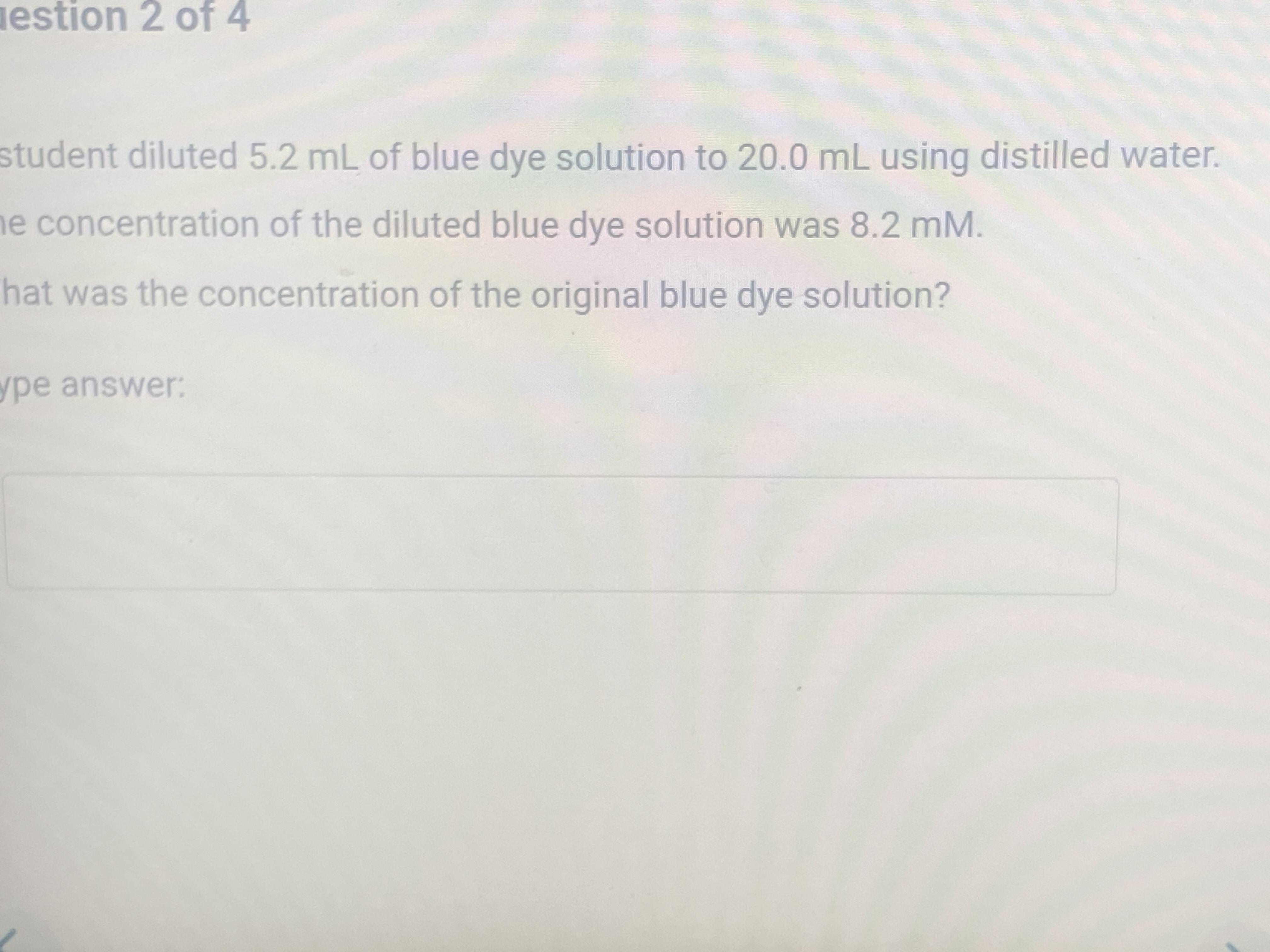 Solved lestion 2 ﻿of 4student diluted 5.2mL ﻿of blue dye | Chegg.com