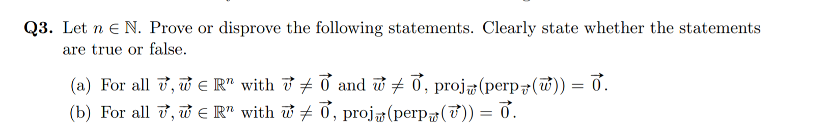 Solved Q3. Let n e N. Prove or disprove the following | Chegg.com