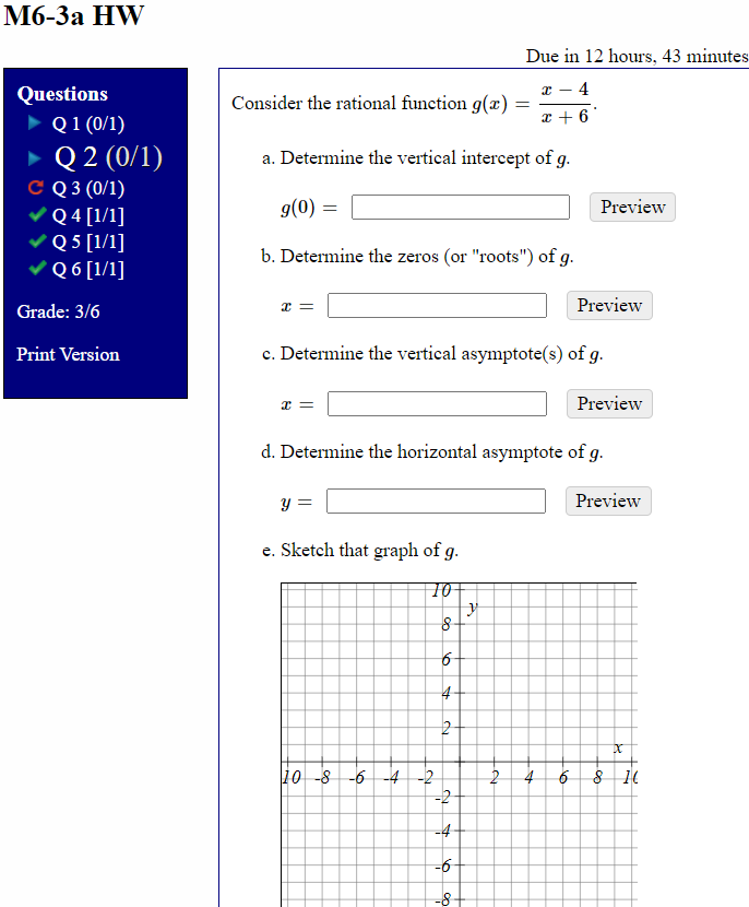 Solved Consider the rational function g(x)=x+6x−4. a. | Chegg.com