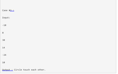 Solved Problem 4: Circles Overlap Write a program to | Chegg.com