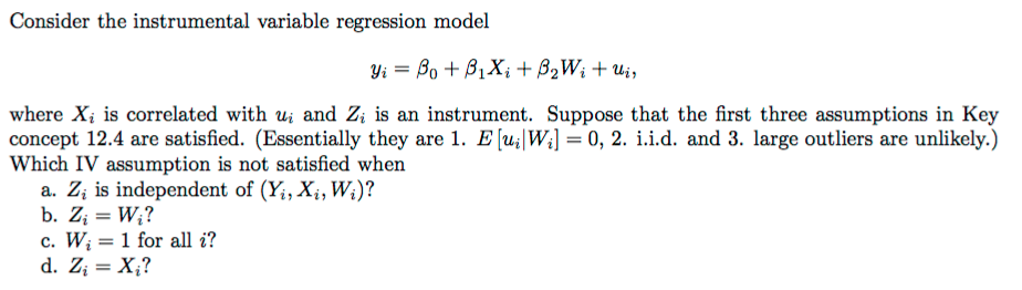 Solved Consider the instrumental variable regression model | Chegg.com