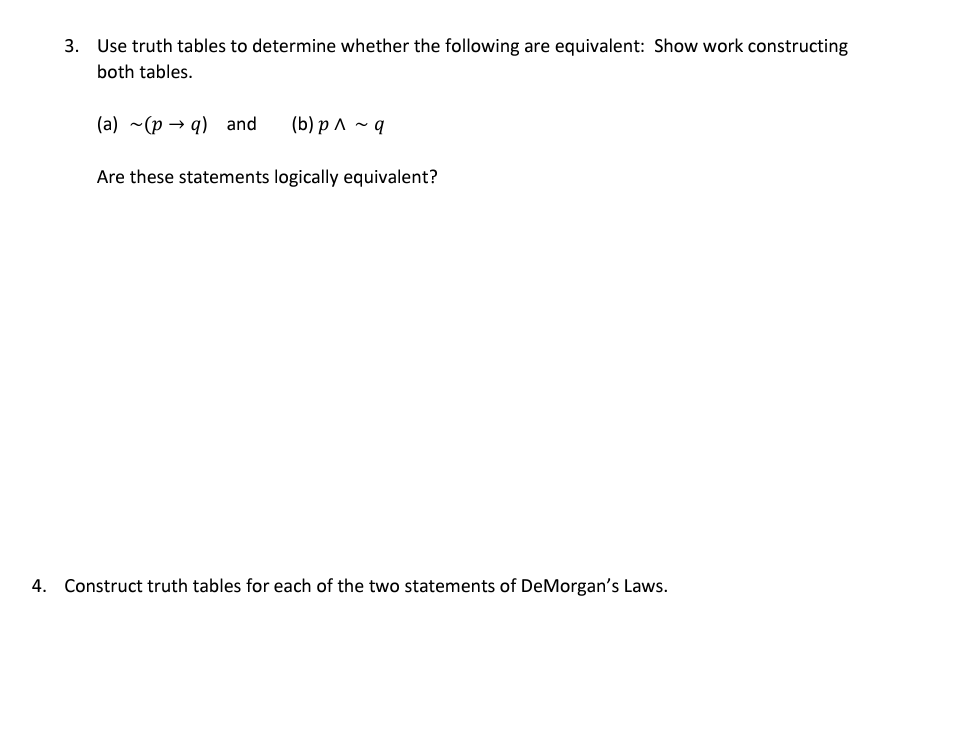 Solved 3. Use truth tables to determine whether the | Chegg.com
