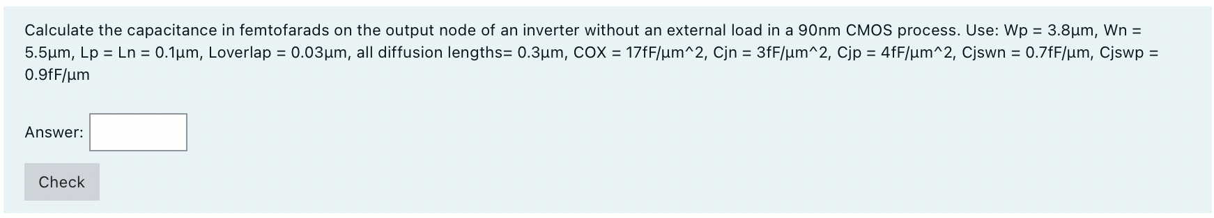 Solved Calculate the capacitance in femtofarads on the | Chegg.com