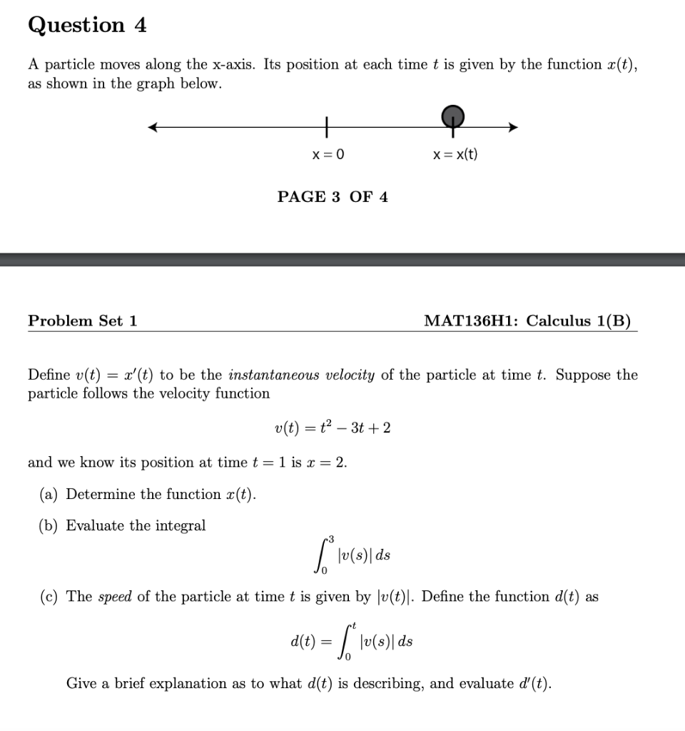 Solved Question 4 (t), A particle moves along the x-axis. | Chegg.com