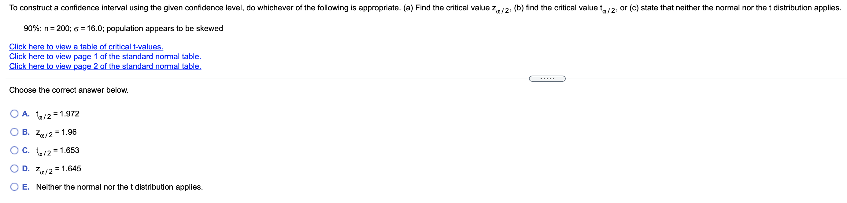 Solved To Construct A Confidence Interval Using The Given 0398
