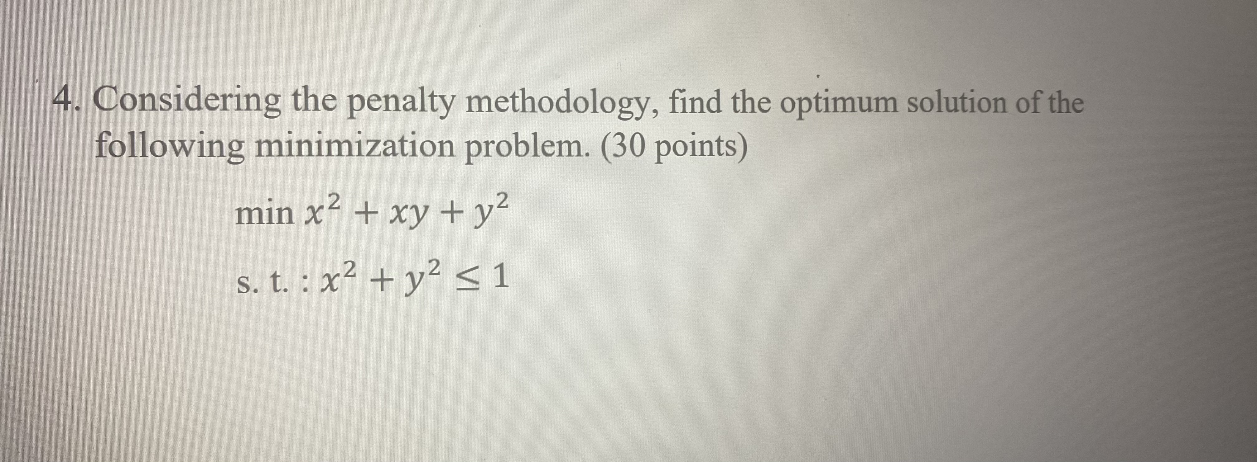 Solved Considering the penalty methodology, find the optimum | Chegg.com