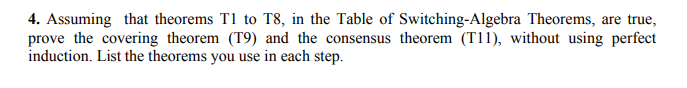 Solved 3. Perfect induction is an approach to prove Boolean | Chegg.com