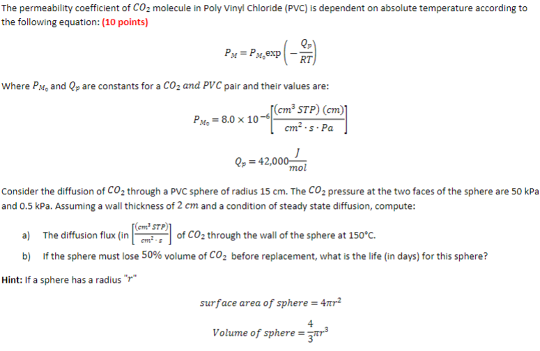 Solved The permeability coefficient of CO2 molecule in Poly | Chegg.com