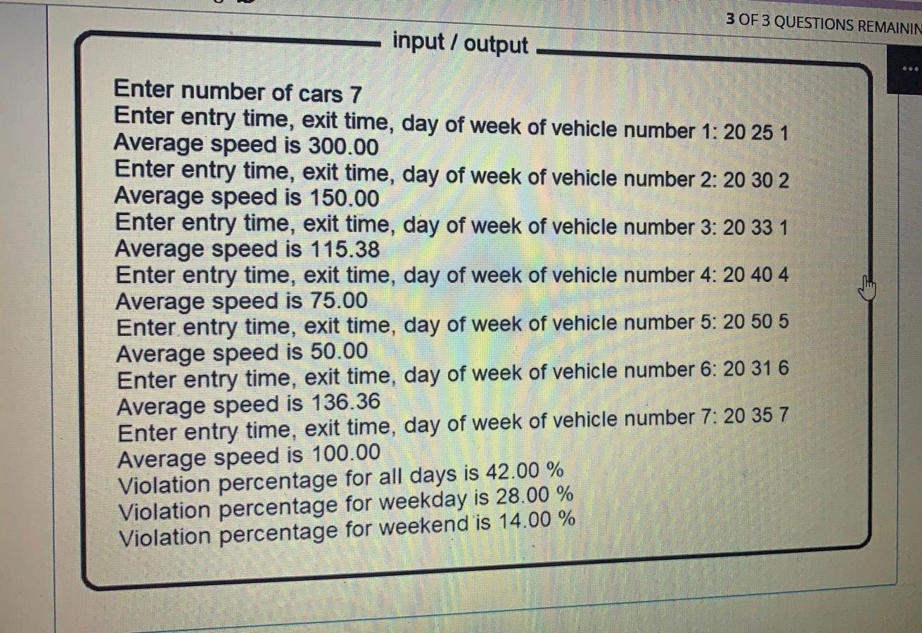 Solved Enter number of cars 7 Enter entry time, exit time, | Chegg.com