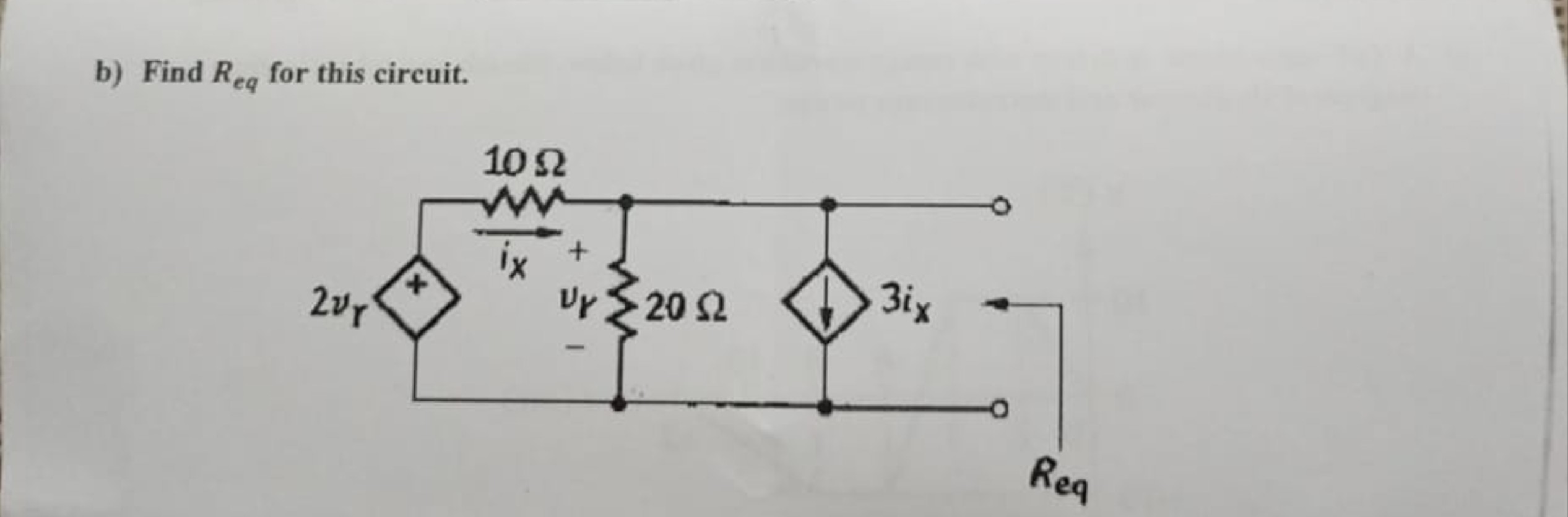 Solved b) ﻿Find Req ﻿for this circuit. | Chegg.com