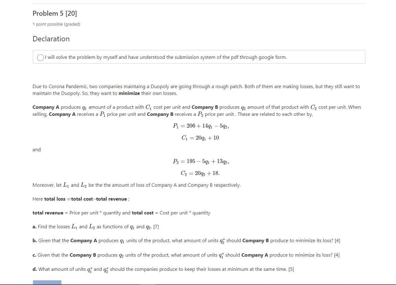 Solved Question 2 [15] 1 point possible (graded) Declaration | Chegg.com