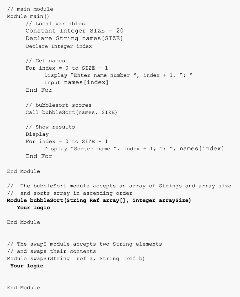 Solved 2. Sorted Names Design a program that allows the user | Chegg.com