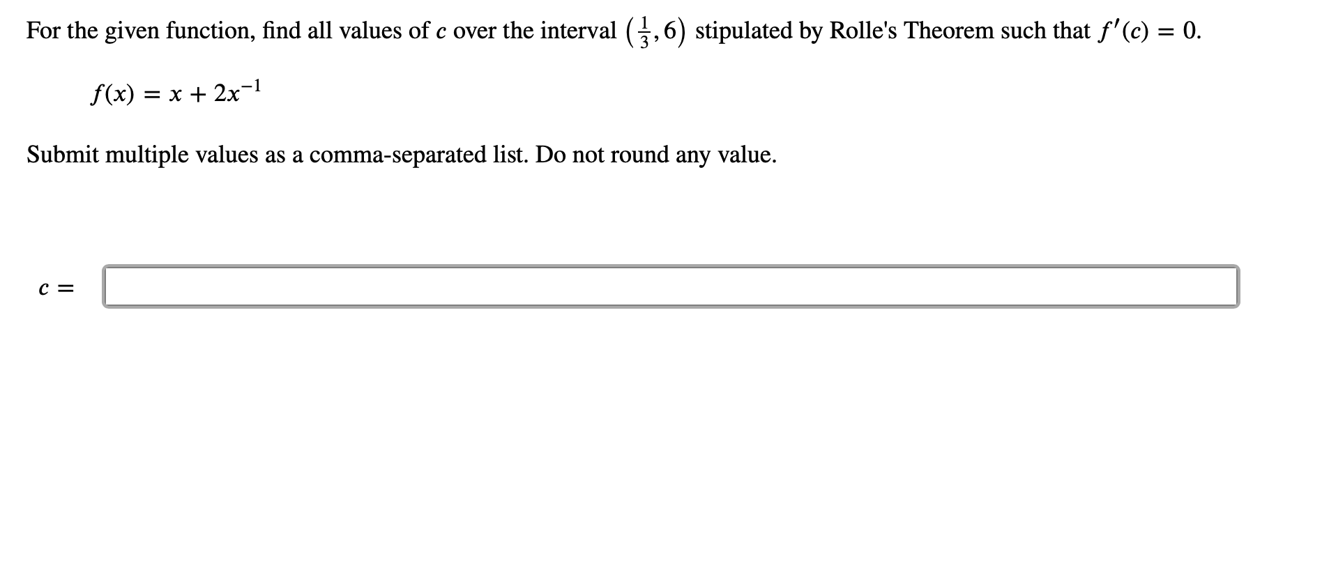 Solved For The Given Function Find All Values Of 𝑐 Over