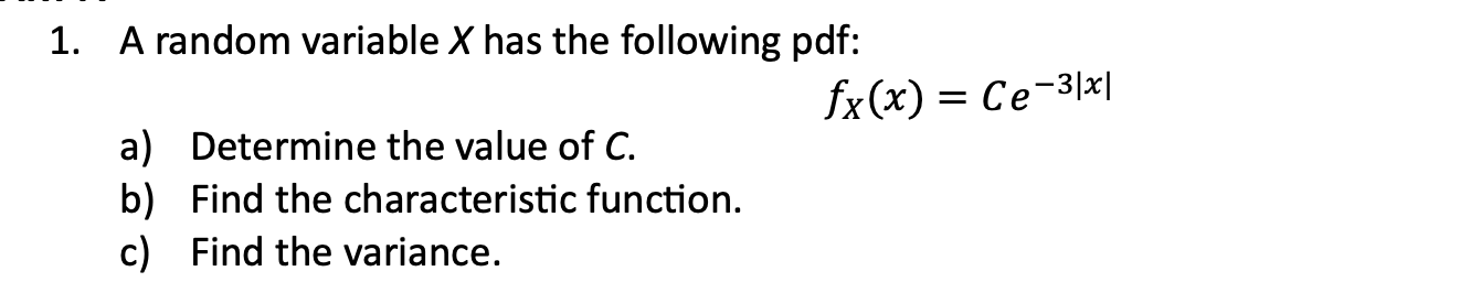 A random variable x ﻿has the following | Chegg.com