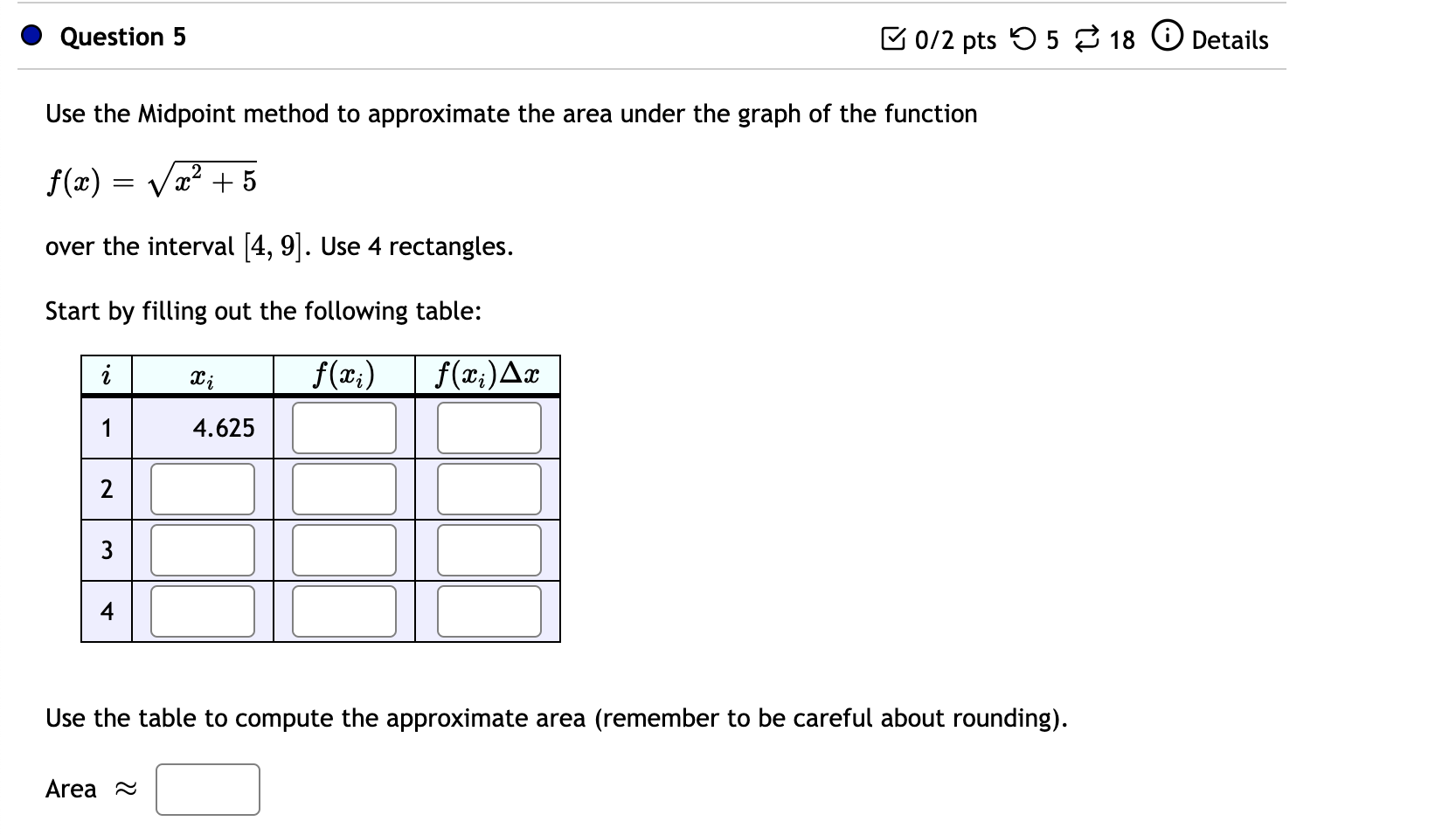Solved Question 4 ☺0/2 pts 55 19 0 Details - 1 Use Simpson's | Chegg.com