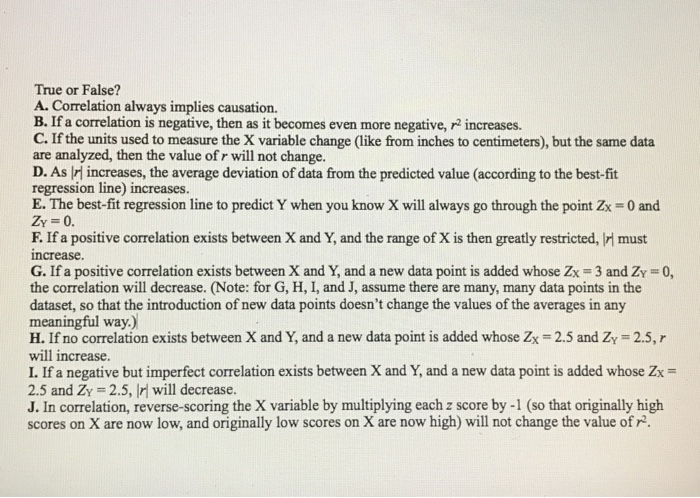 Solved True Or False Correlation Always Implies Causation