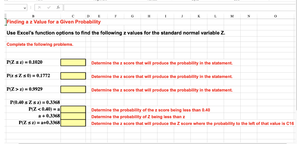 Solved Use Excel's function options to find the following z | Chegg.com