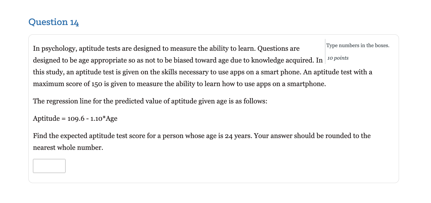 Solved In psychology, aptitude tests are designed to measure | Chegg.com