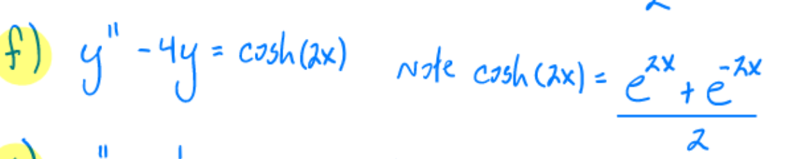 Solved y′′−4y=cosh(2x) Note cosh(2x)=2e2x+e−2x | Chegg.com