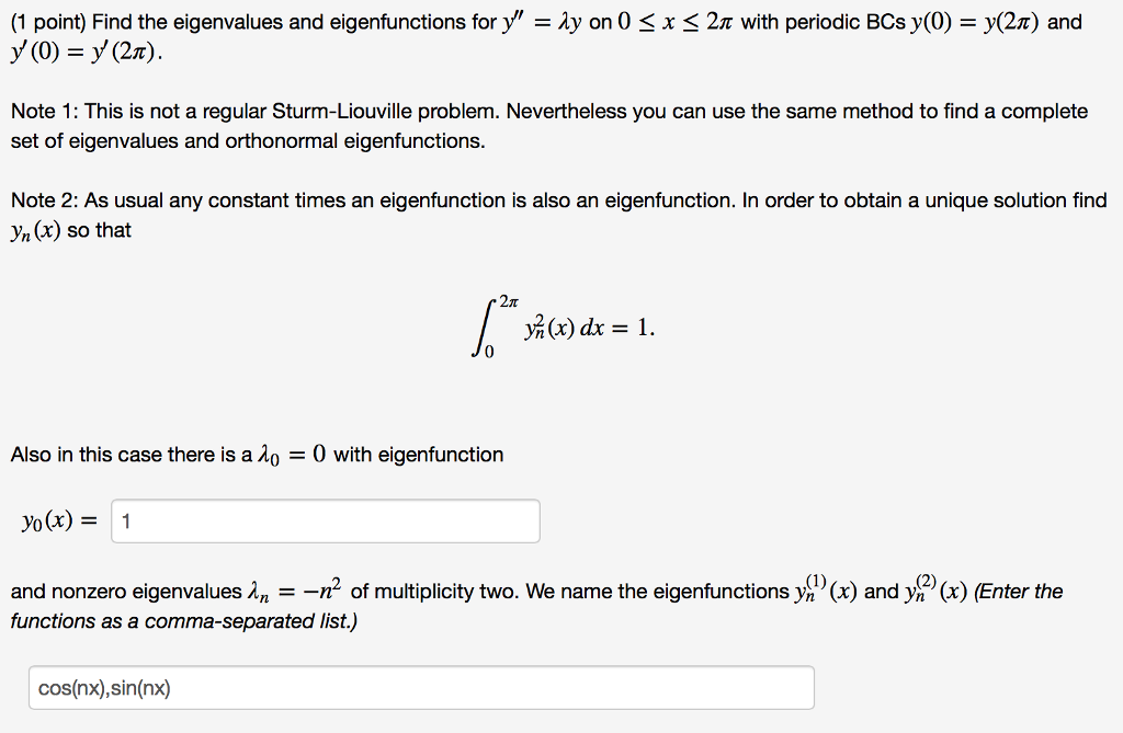 Solved (1 point) Find the eigenvalues and eigenfunctions for | Chegg.com