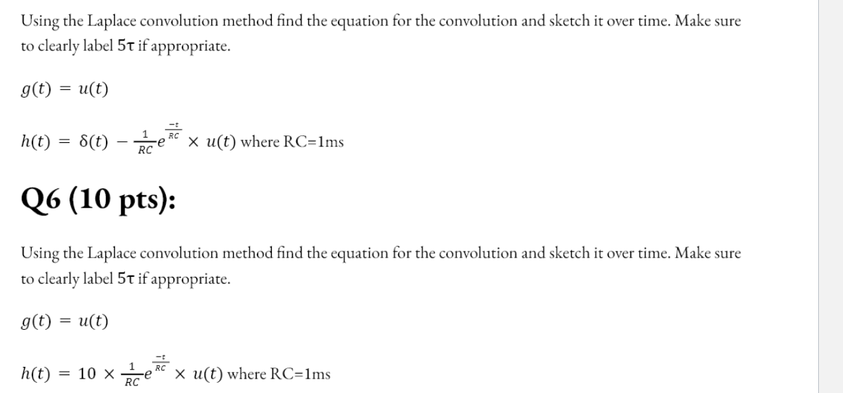 Solved Using the Laplace convolution method find the | Chegg.com