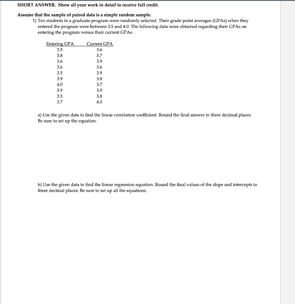 Solved SHORT ANSWER. Show all your work in detail to receive | Chegg.com