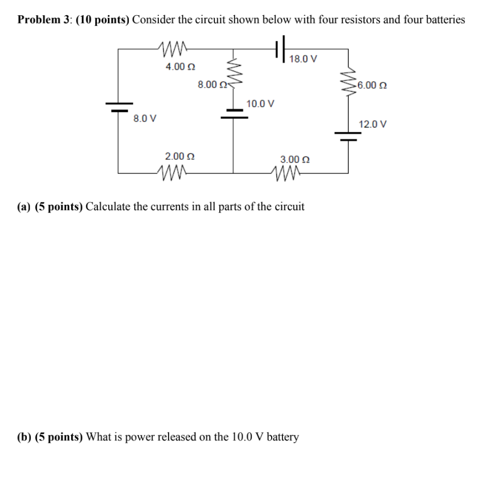 Solved Problem 3: (10 points) Consider the circuit shown | Chegg.com