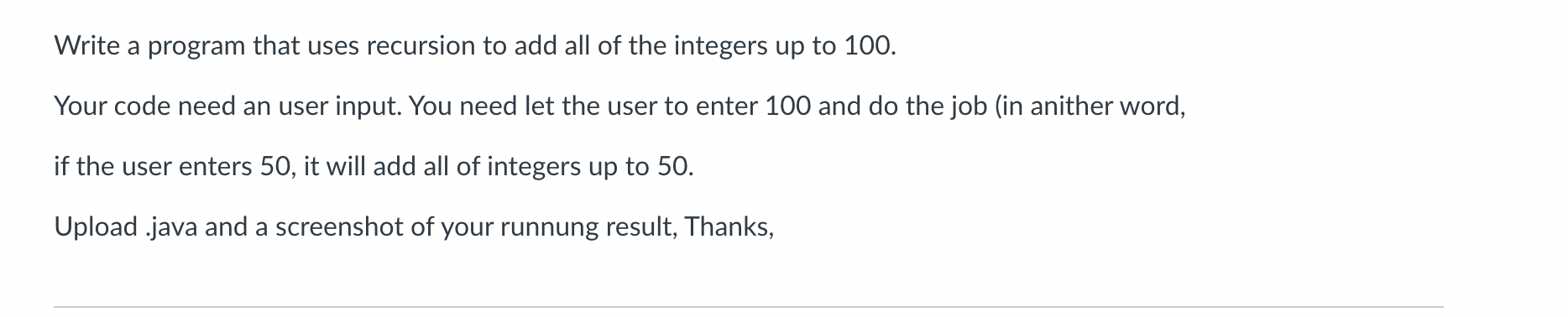 Solved Write a program that uses recursion to add all of the | Chegg.com