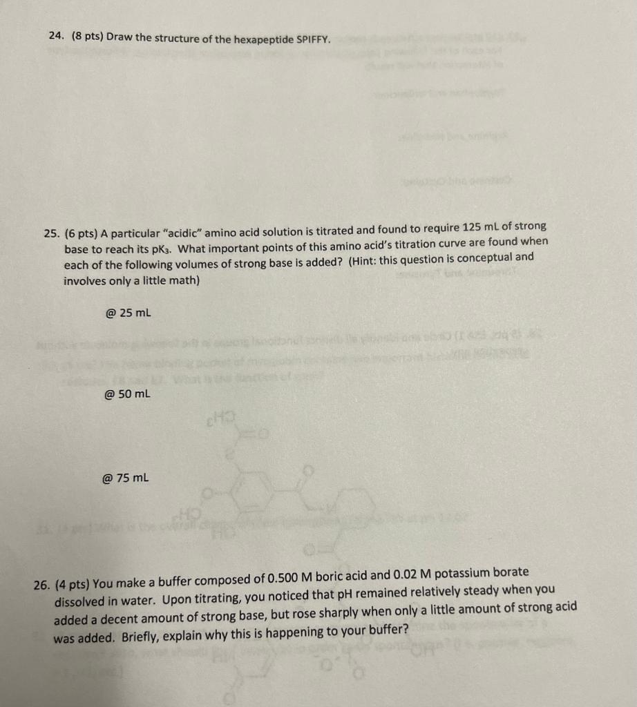 Solved 24. (8 pts) Draw the structure of the hexapeptide | Chegg.com