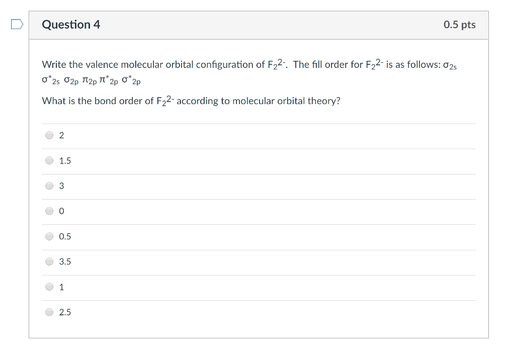 Solved Dquestion 4 0 5 Pts Write The Valence Molecular