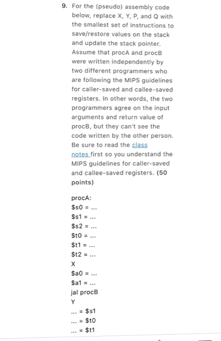 Solved 9. For the (pseudo) assembly code below, replace X, | Chegg.com
