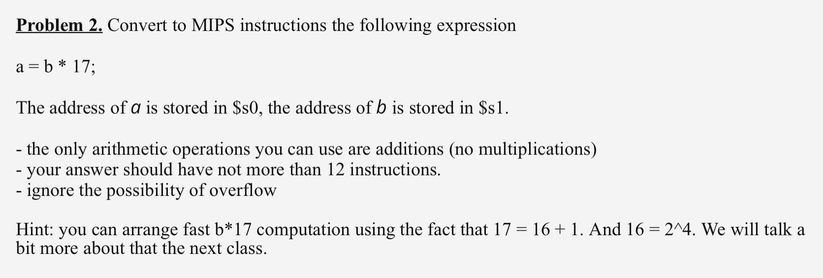 Solved Problem 2 Convert To Mips Instructions The Following 