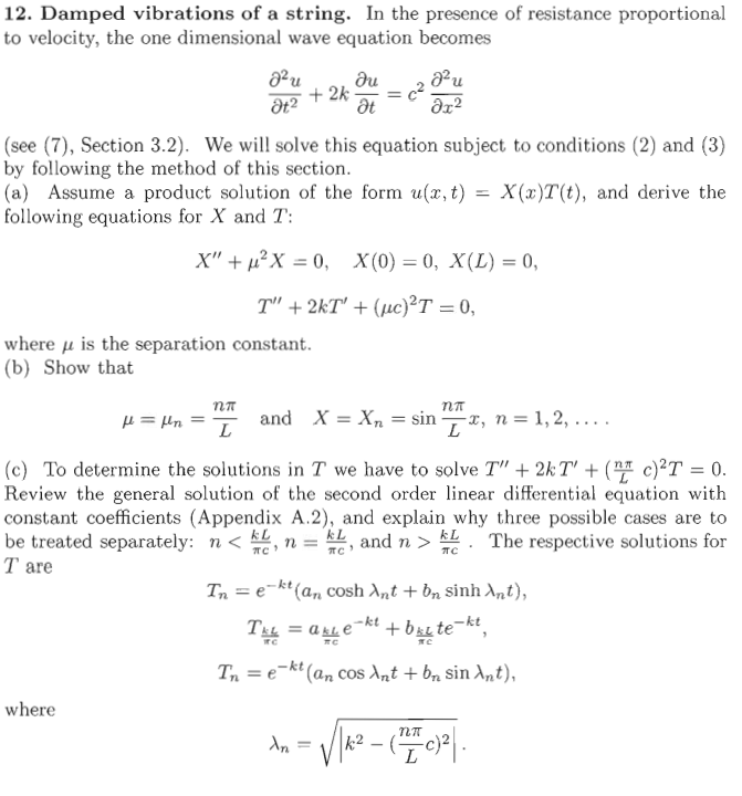 Solved 12. Damped vibrations of a string. In the presence of | Chegg.com