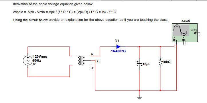 Solved derivation of the ripple voltage equation given | Chegg.com
