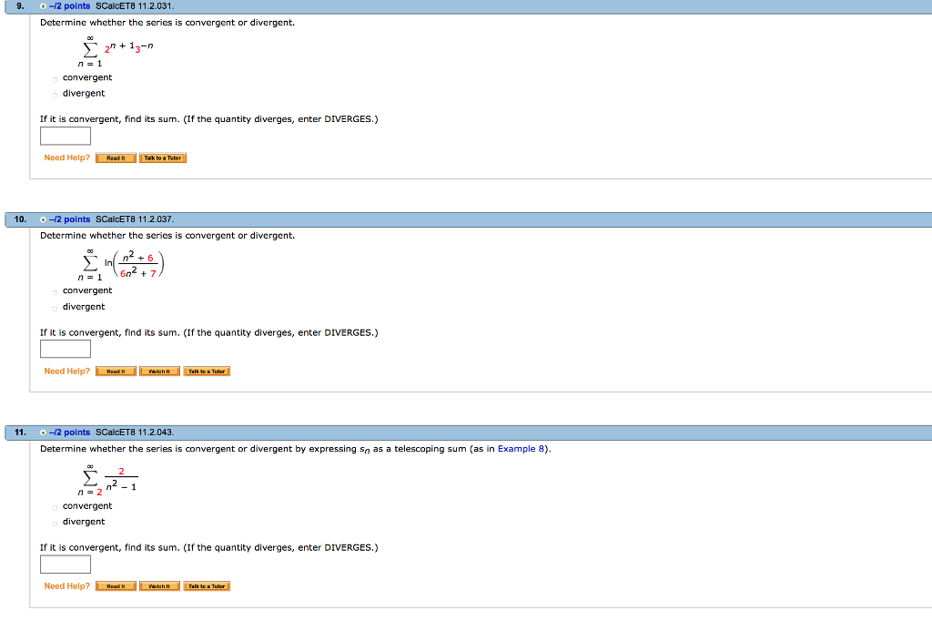 Solved 9. +-12 points scalcET8 11.2.031 Determine whether | Chegg.com Solved 9. +-12 points scalcET8 11.2.031 Determine whether | Chegg.com