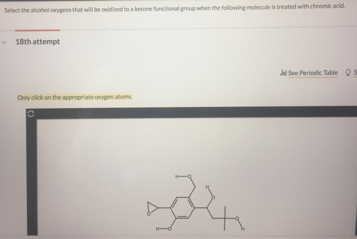 Solved Select the alcohol oxygens that will be oxidized to a | Chegg.com