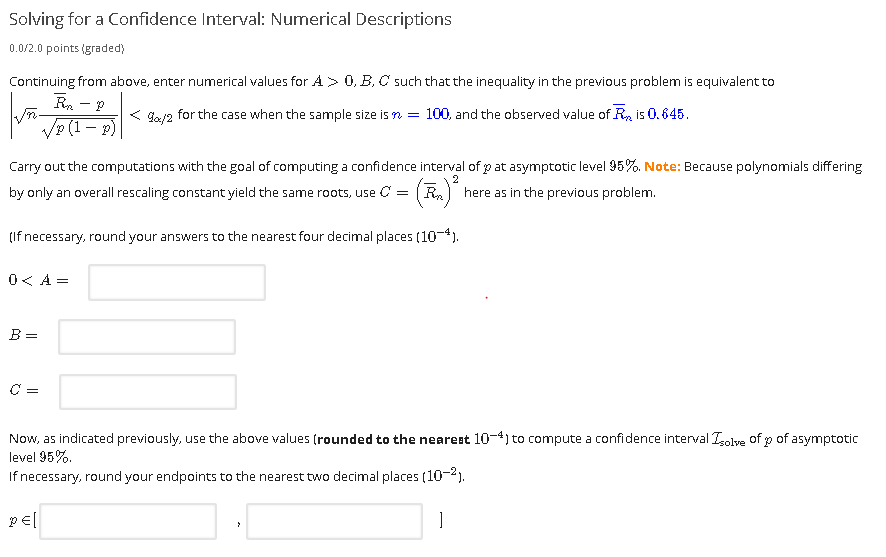 Solving for a Confidence Interval: Algebra 2 points | Chegg.com