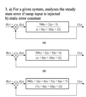 Solved 3. a) For a given system, analyses the steady state | Chegg.com