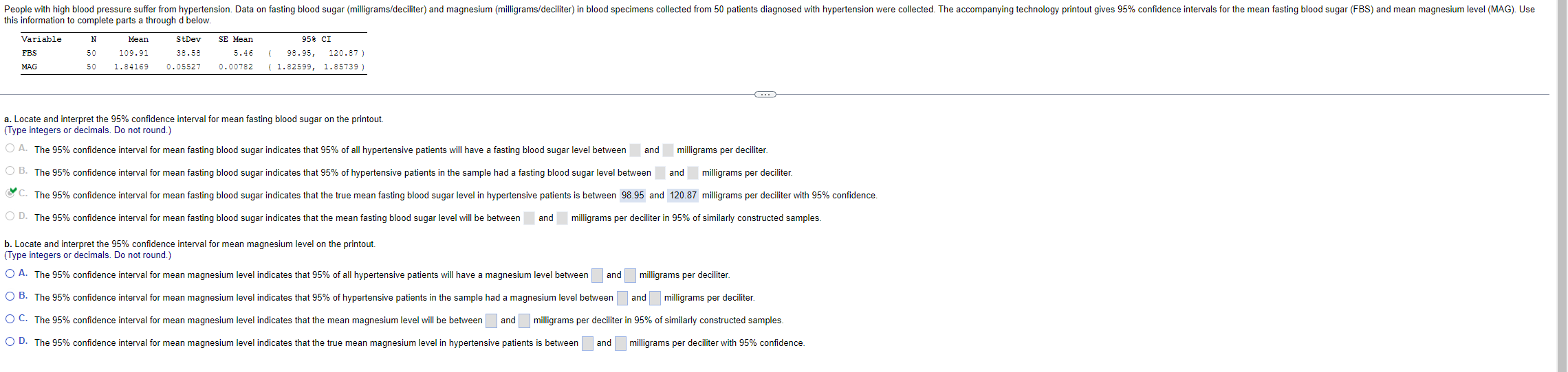 Solved a. Locate and interpret the 95% confidence interval | Chegg.com