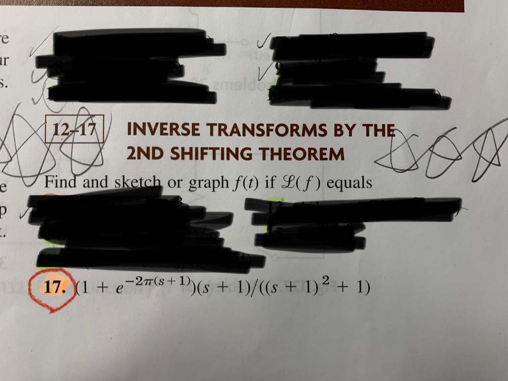 Solved INVERSE TRANSFORMS BY 1 2ND SHIFTING THEOREM sketch | Chegg.com