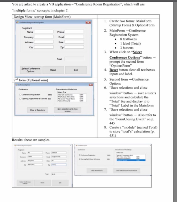 Solved You are asked to create a VB application "Conference | Chegg.com