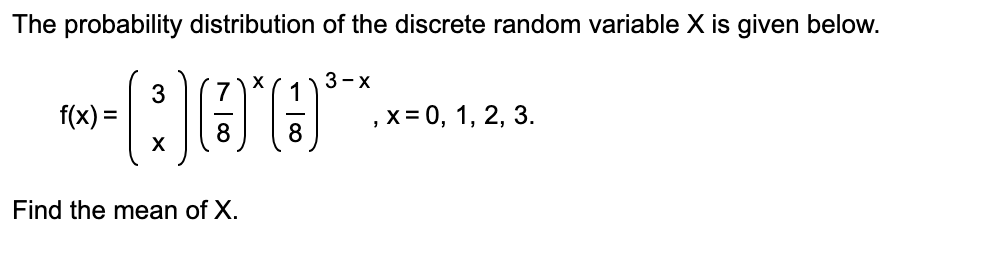 Solved The probability distribution of the discrete random | Chegg.com