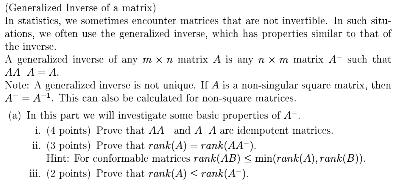 Solved (Generalized Inverse of a matrix) In statistics, we | Chegg.com