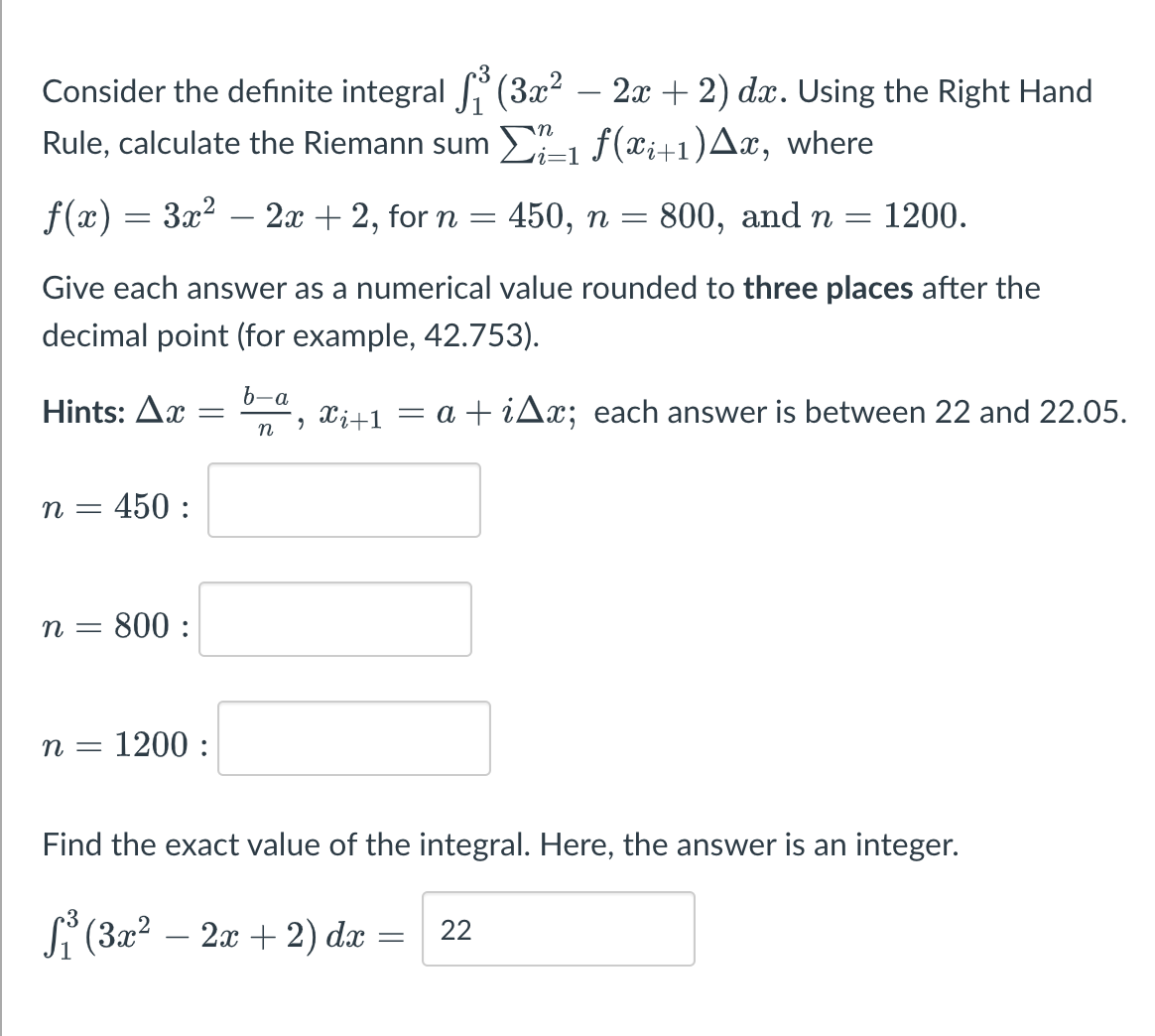 Solved Consider the definite integral ∫13(3x2−2x+2)dx. Using | Chegg.com