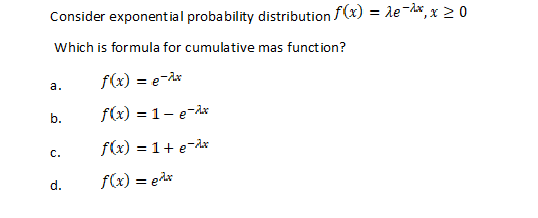 Solved a. Consider exponential probability distribution f(x) | Chegg.com