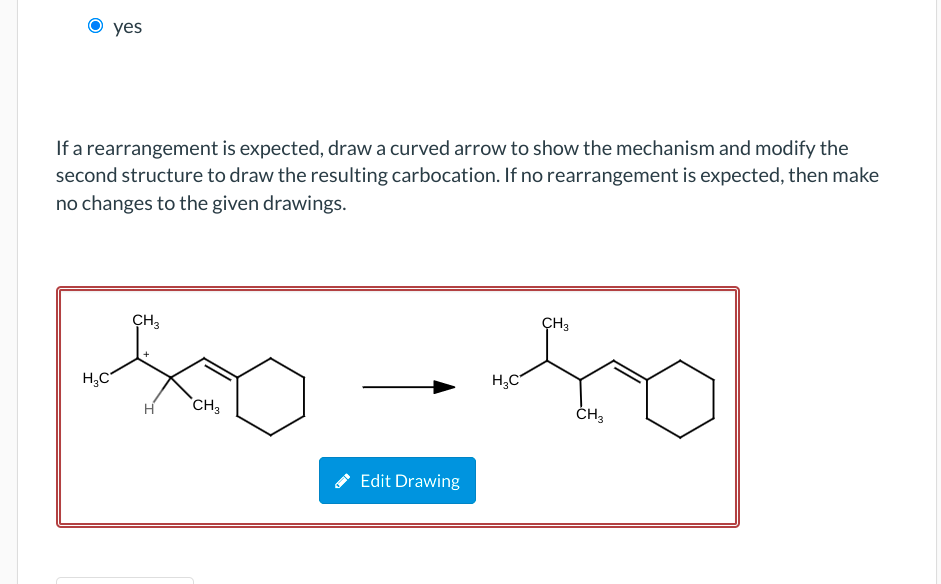 Solved yes If a rearrangement is expected, draw a curved | Chegg.com