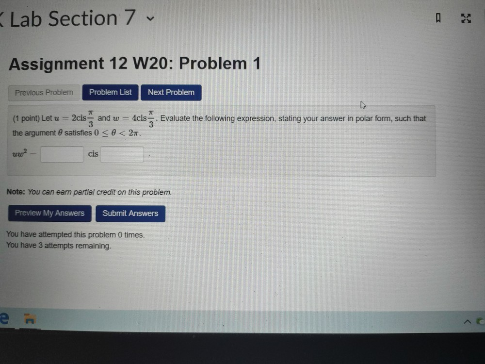 Solved Lab Section 7 Assignment 12 W20: Problem 1 Previous | Chegg.com