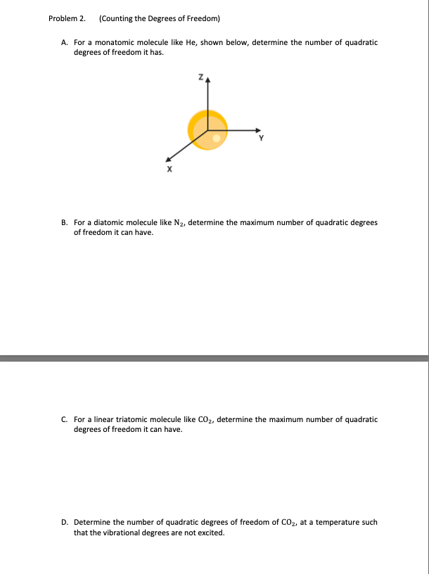 Solved Problem 2. (Counting the Degrees of Freedom) A. For a | Chegg.com