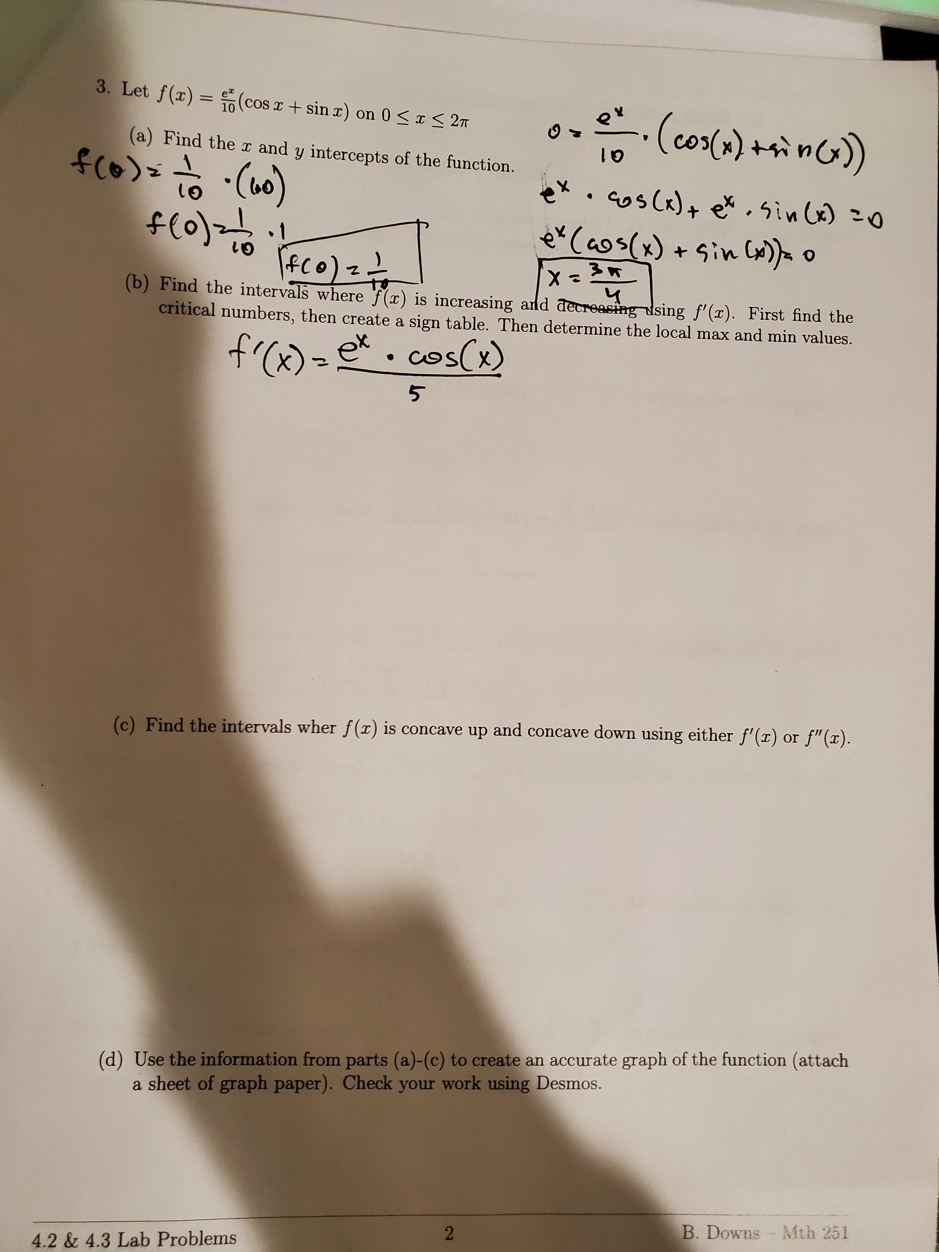 Solved 3. Let f(x) = (e ^ x)/10 * (cos x + sin x) on 0