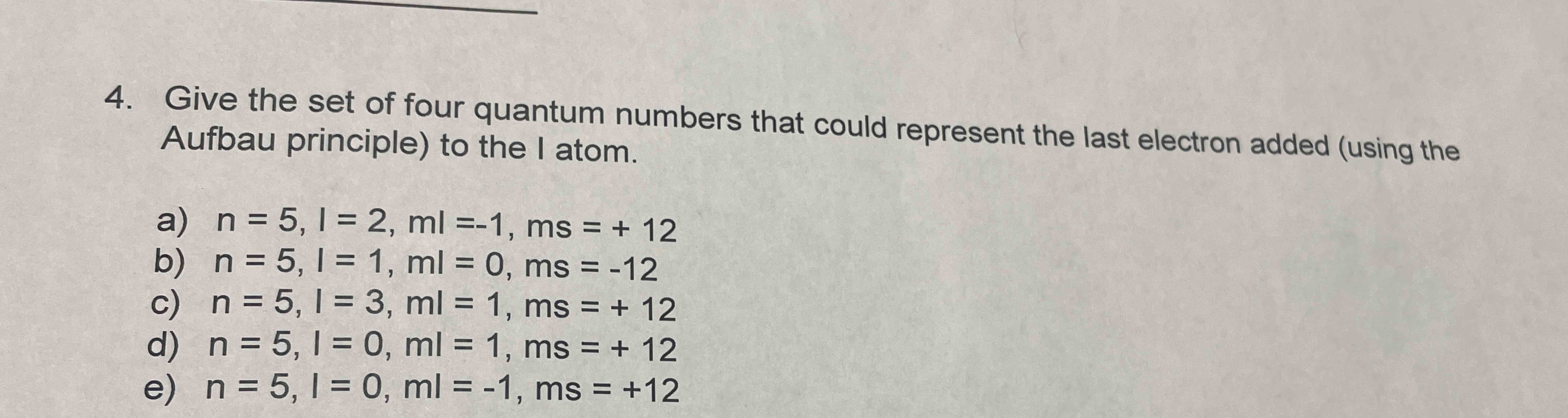 High Quality SOLUTION Give the set of ﻿four quantum numbers that could | Chegg.com